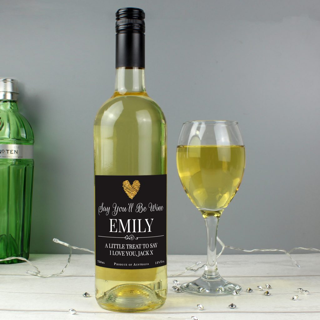 Personalised Say You'll Be Wine White Wine | Personalised Bottle Labels